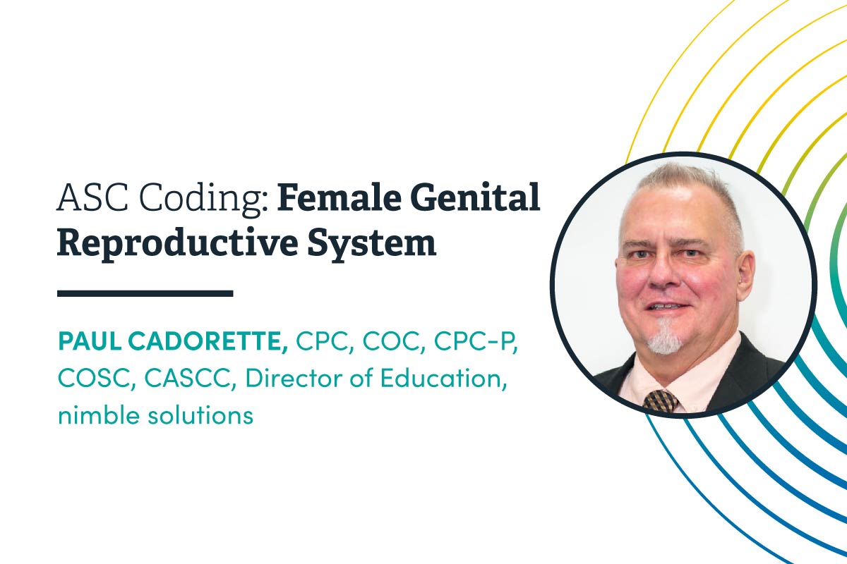 ASC Coding: Female Genital Reproductive System | nimble solutions